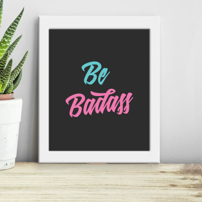 Buy/Send Frame Be Badass Online | IGP | JVS1253395